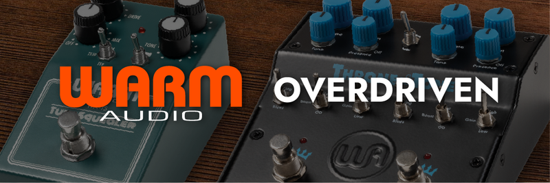Warm Audio’s Throne of Tone & Tube Squealer: Amp-Like Overdrives With ...